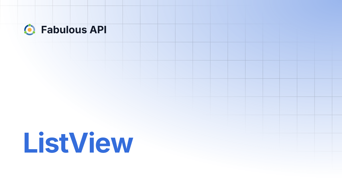 ListView | Fabulous API